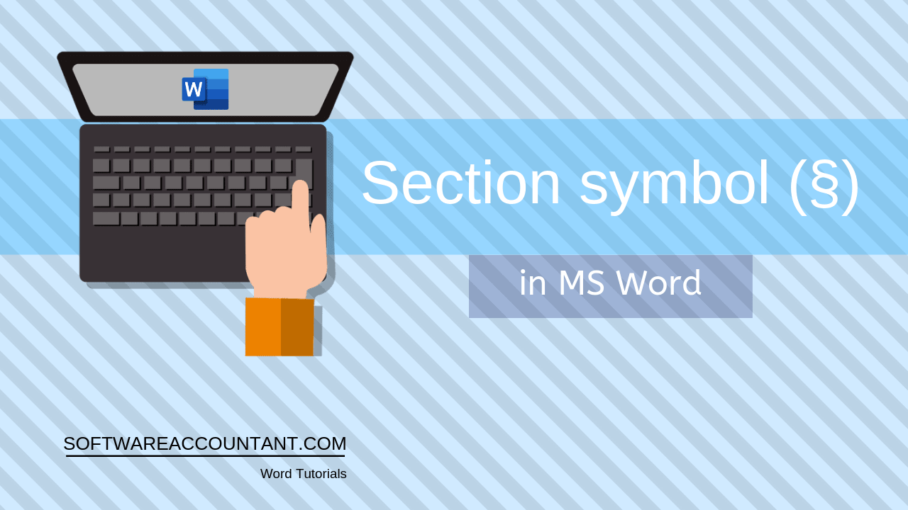 5 Ways To Insert The Section Symbol In Word or Excel Software 