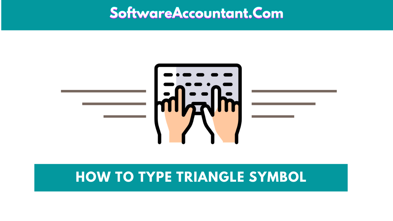 How To Type Triangle Symbol Text In Word On The Keyboard Software