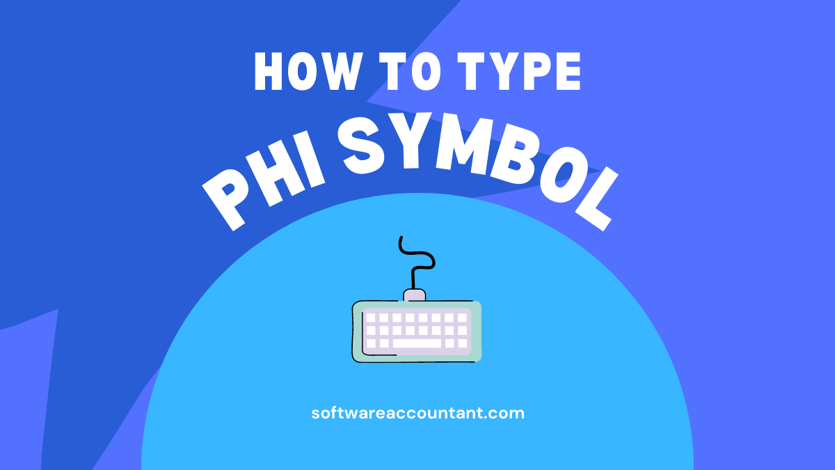 How To Type Phi Symbol In Word Windows Mac On Keyboard Software Accountant
