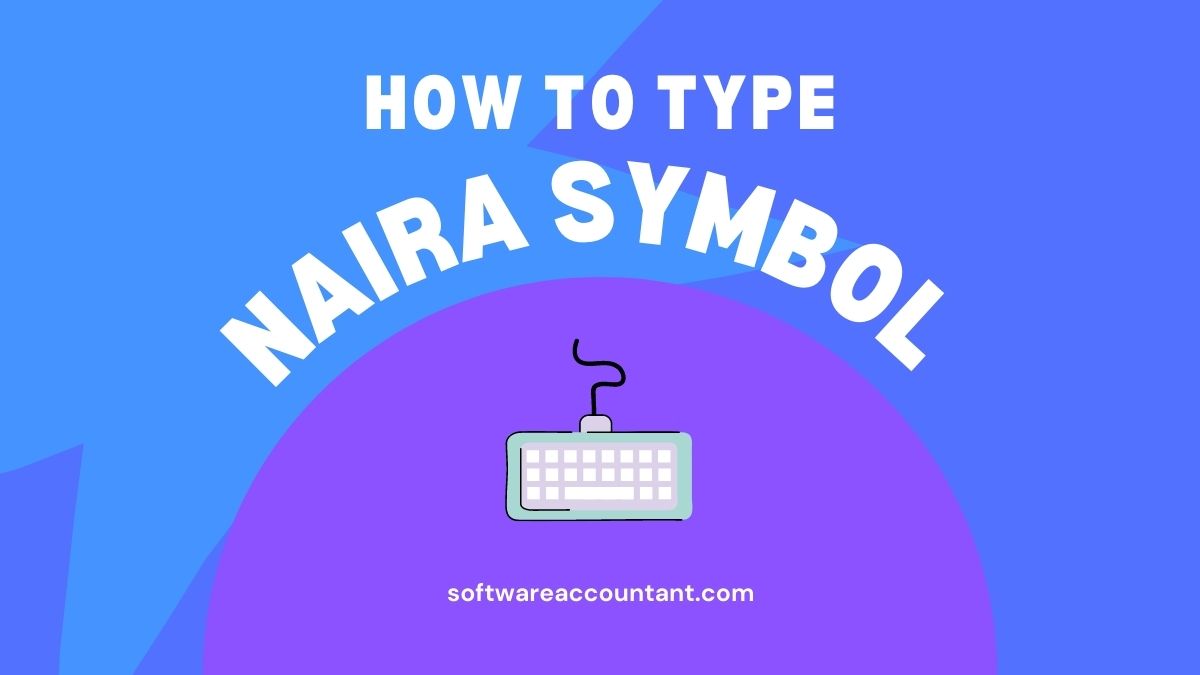 How To Type Naira Symbol In Word Windows Mac On Keyboard 