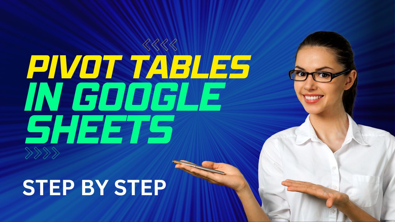 Creating A Pivot Table In Google Sheets Step by Step Tutorial